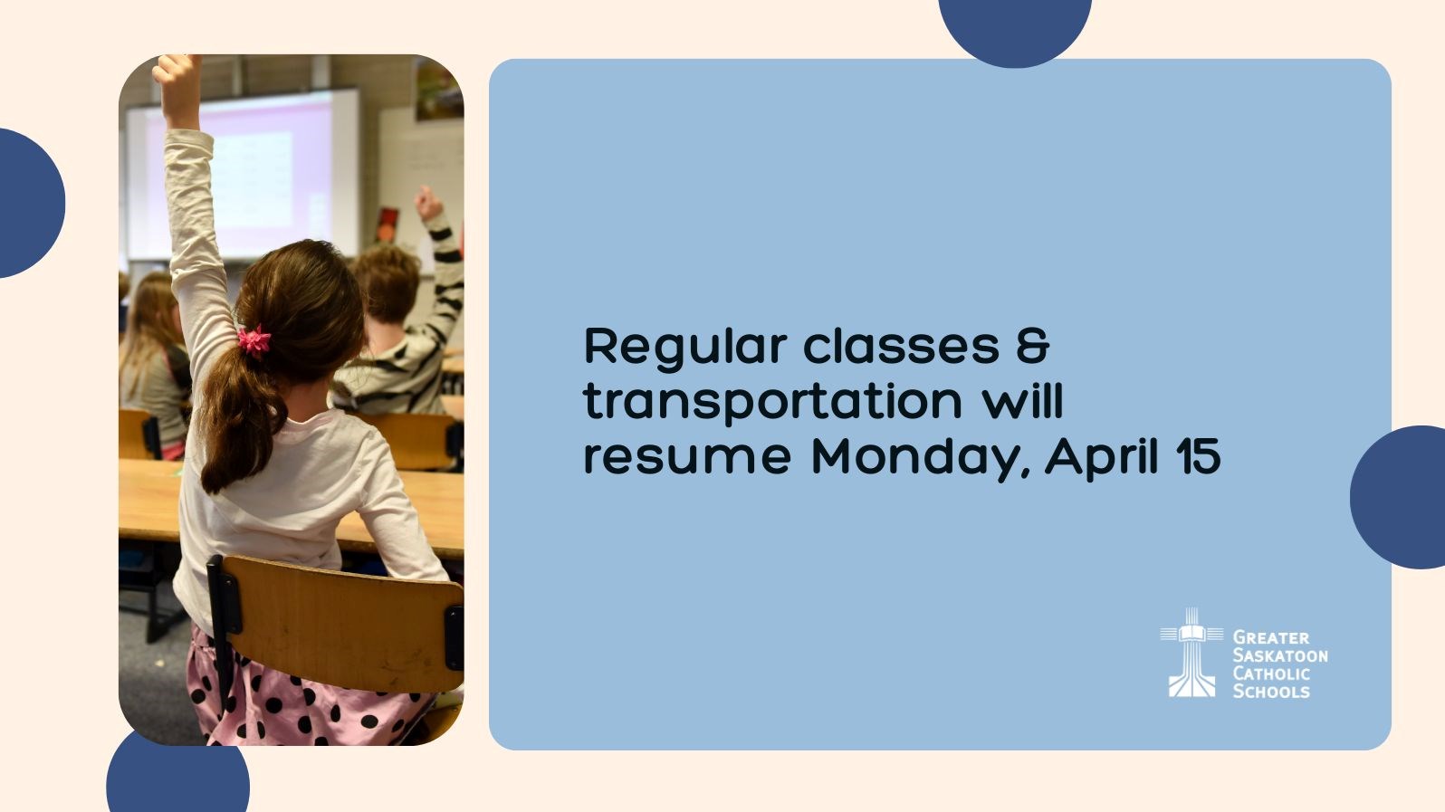Return to regular class and transportation schedules Monday, April 15; STF suspends sanctions